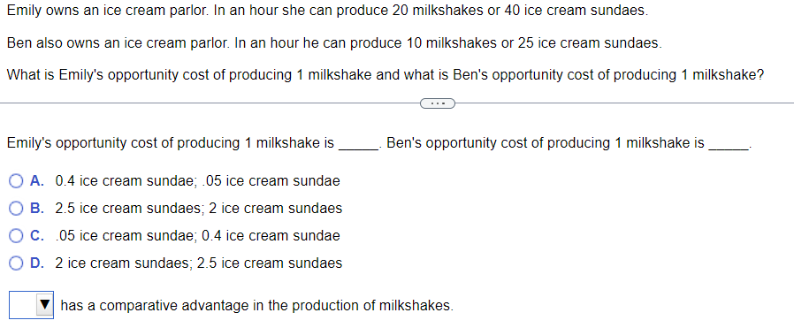 Solved Emily owns an ice cream parlor. In an hour she can | Chegg.com