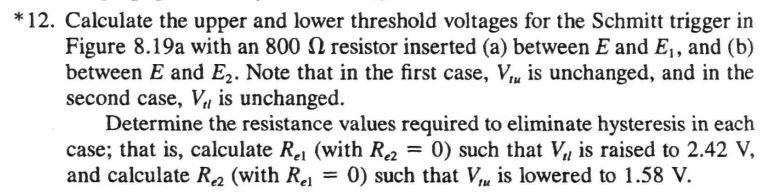 *12. Calculate the upper and lower threshold voltages | Chegg.com