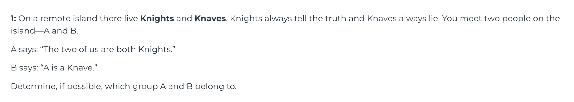 Solved 1: On a remote island there live Knights and Knaves. | Chegg.com