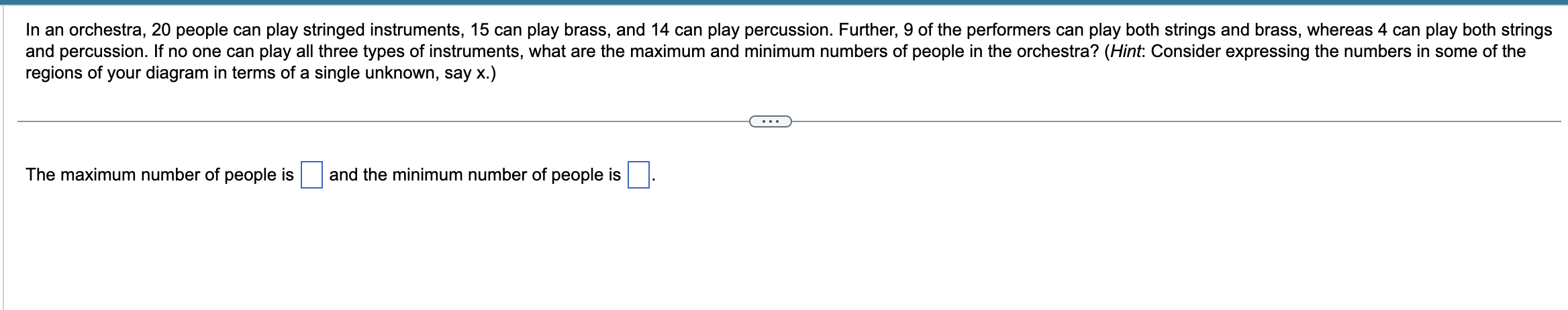 Solved In an orchestra, 20 people can play stringed | Chegg.com