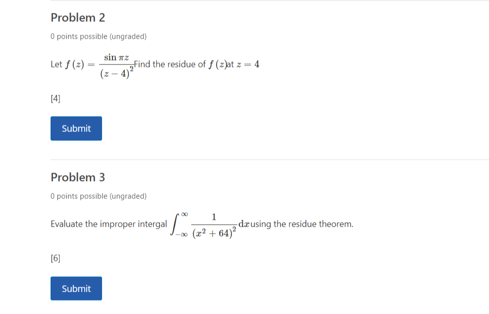 Solved Problem 2 0 points possible (ungraded) sin z Let f | Chegg.com