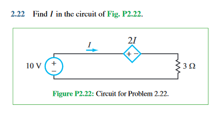 Solved 2.22 Find I in the circuit of Fig. P2.22. | Chegg.com