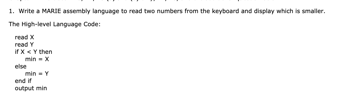 Solved 1. Write a MARIE assembly language to read two | Chegg.com