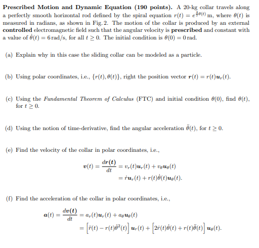 Solved Prescribed Motion and Dynamic Equation (190 points). | Chegg.com