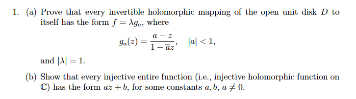 Solved (a) Prove that every invertible holomorphic mapping | Chegg.com
