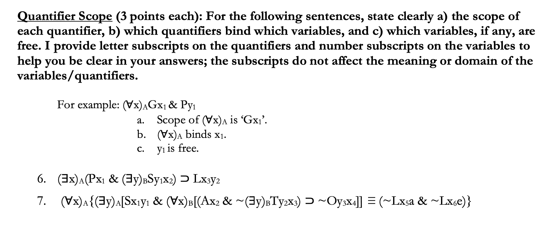 Solved Quantifier Scope (3 points each): For the following | Chegg.com
