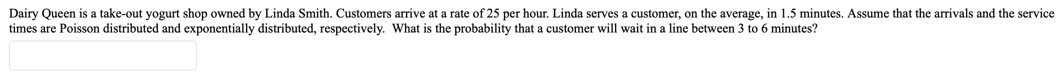 Solved Dairy Queen is a take-out yogurt shop owned by Linda | Chegg.com