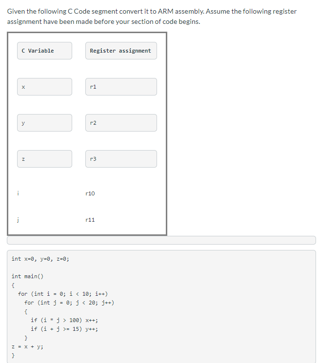 Solved Given the following C Code segment convert it to ARM | Chegg.com
