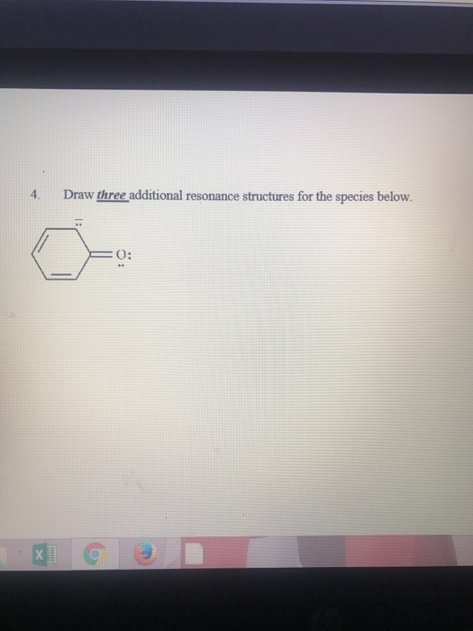 Solved Draw three additional resonance structures for the | Chegg.com