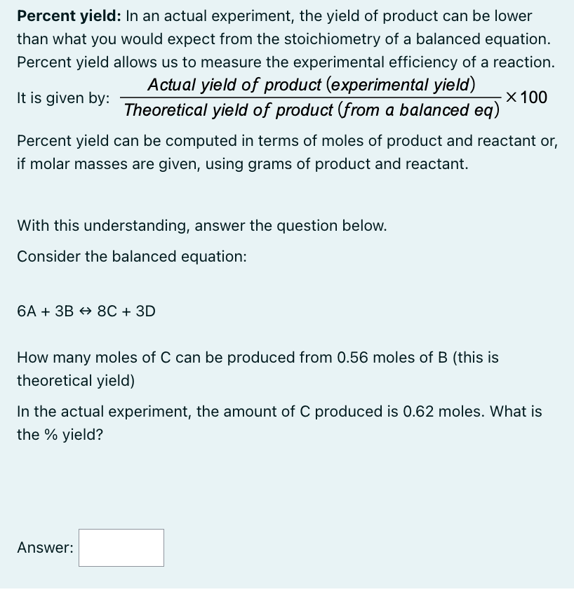 Solved Percent yield: In an actual experiment, the yield of | Chegg.com