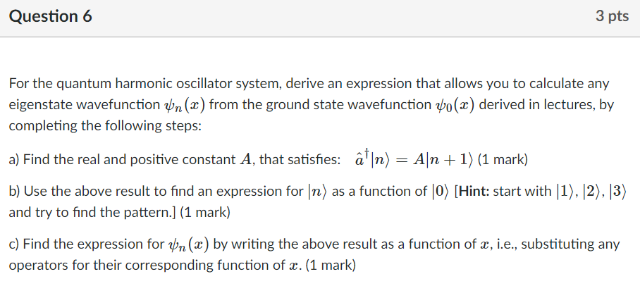 Solved For the quantum harmonic oscillator system, derive an | Chegg.com