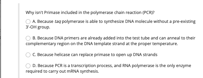 Solved Why isn't Primase included in the polymerase chain | Chegg.com