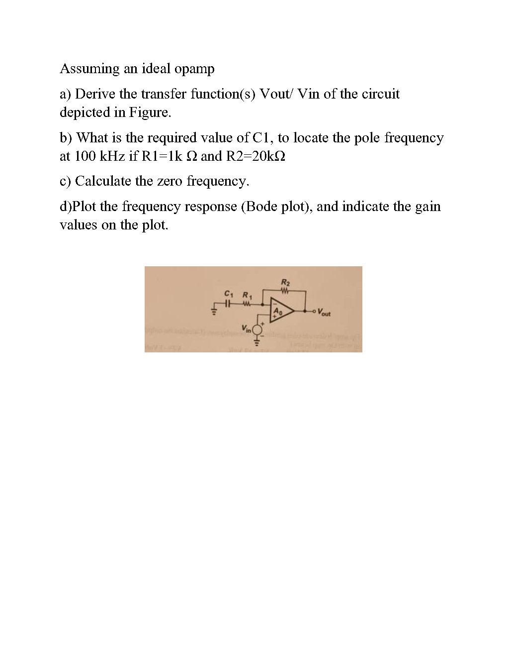 Solved Assuming an ideal opamp a) Derive the transfer | Chegg.com
