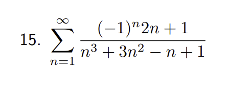 Solved Determine if the following series are absolutely | Chegg.com