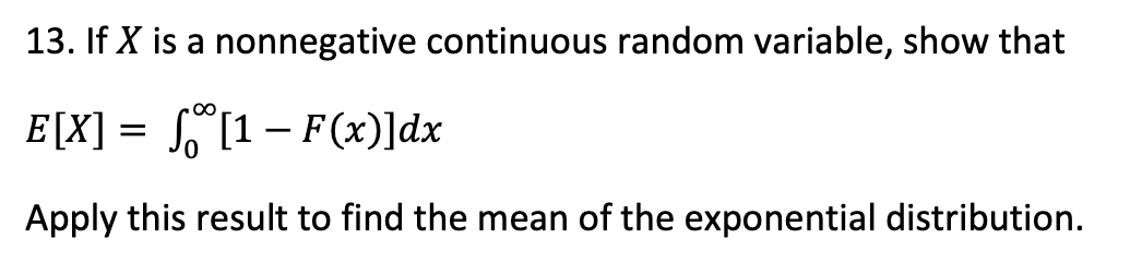 Solved 13 If X Is A Nonnegative Continuous Random Variable