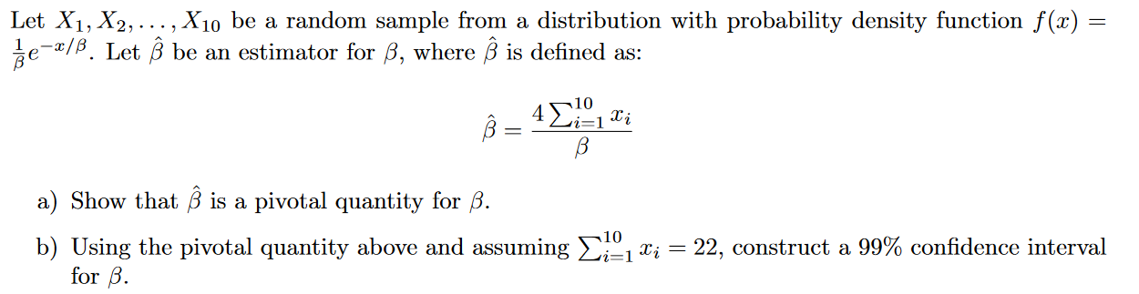 Solved Let X1,X2,…,X10 be a random sample from a | Chegg.com
