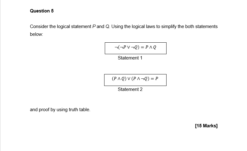 Solved Consider the logical statement P and Q. Using the | Chegg.com