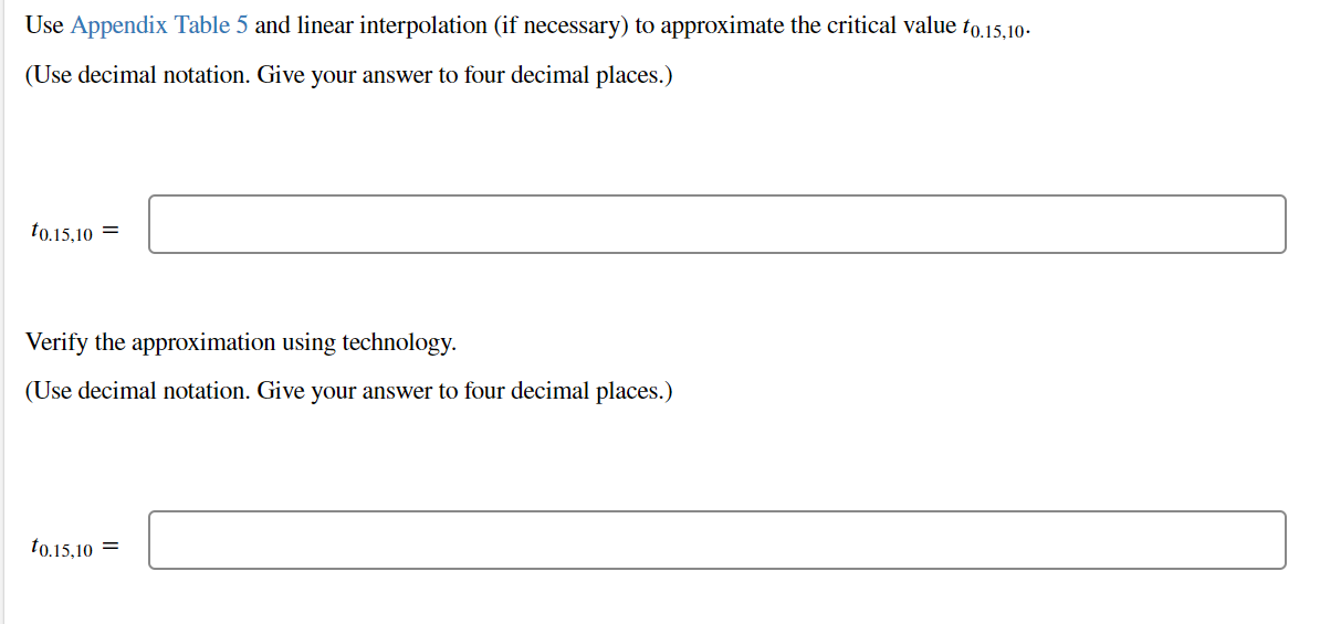 Solved Use Appendix Table 5 and linear interpolation (if | Chegg.com