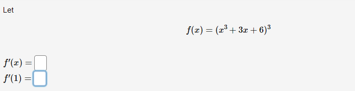Solved Let f(x)=(x3+3x+6)3 f′(x)= | Chegg.com
