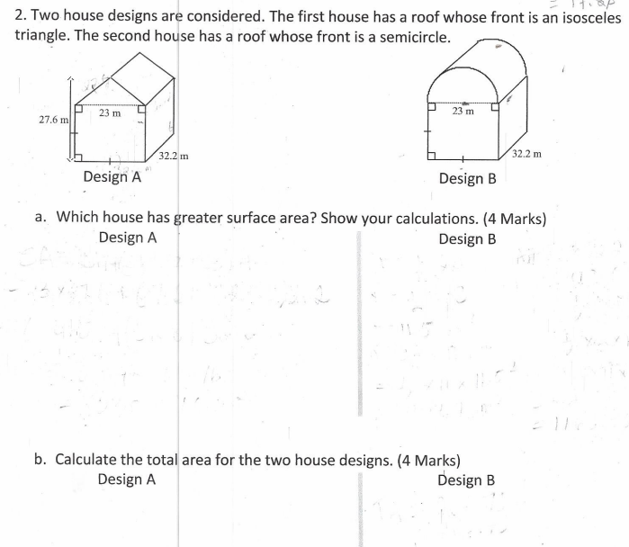 Solved 2. Two house designs are considered. The first house | Chegg.com