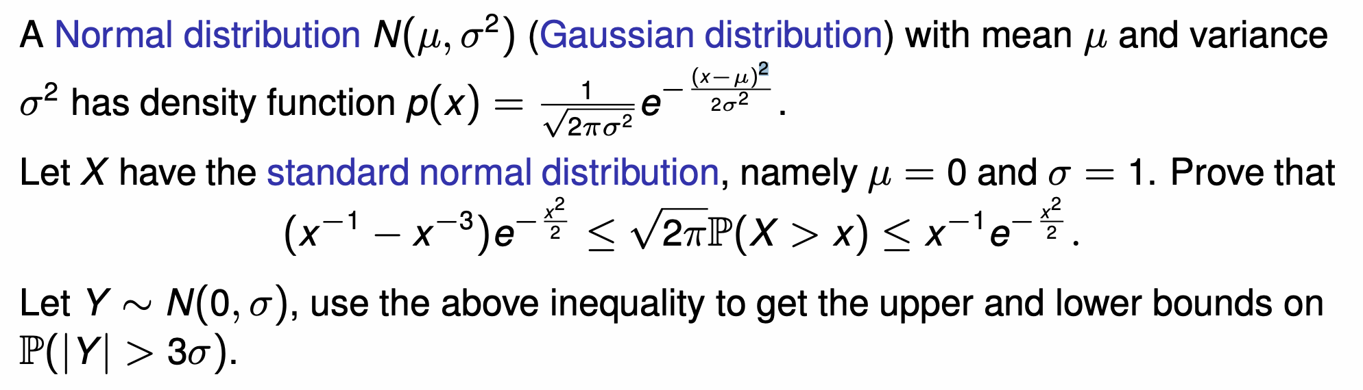 Solved A Normal distribution N(μ,σ2) (Gaussian distribution) | Chegg.com