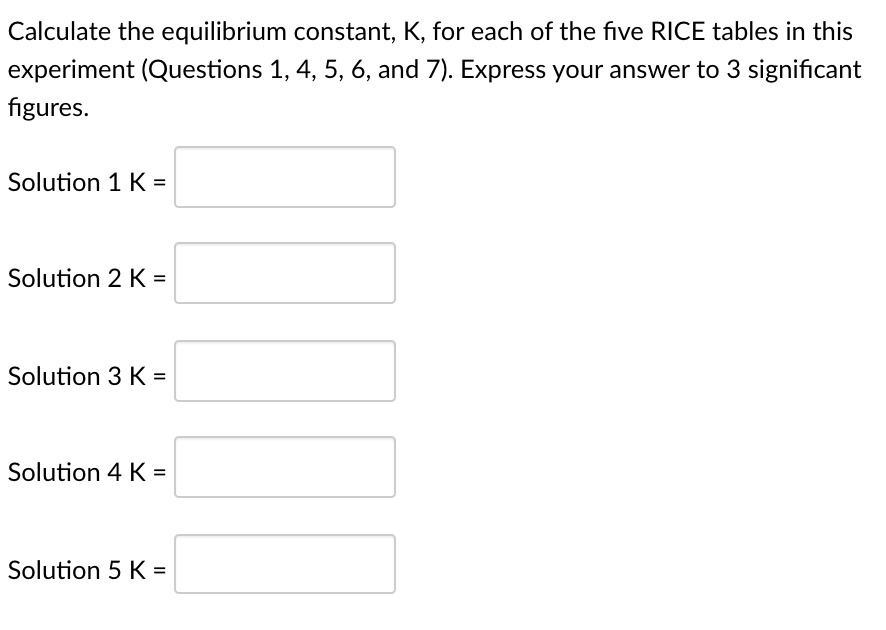 Solved Calculate the equilibrium constant, K, for each of | Chegg.com