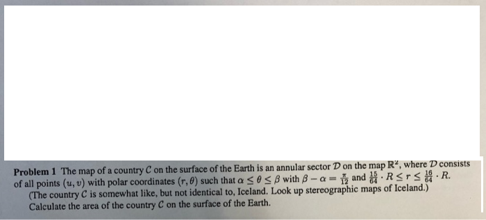 Solved Problem 1 The map of a country C on the surface of | Chegg.com