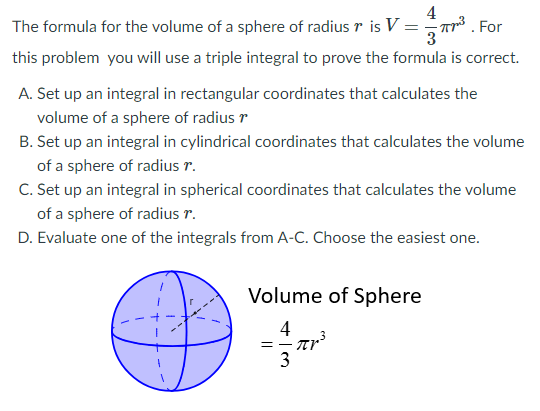 Solved 4 The formula for the volume of a sphere of radius r | Chegg.com