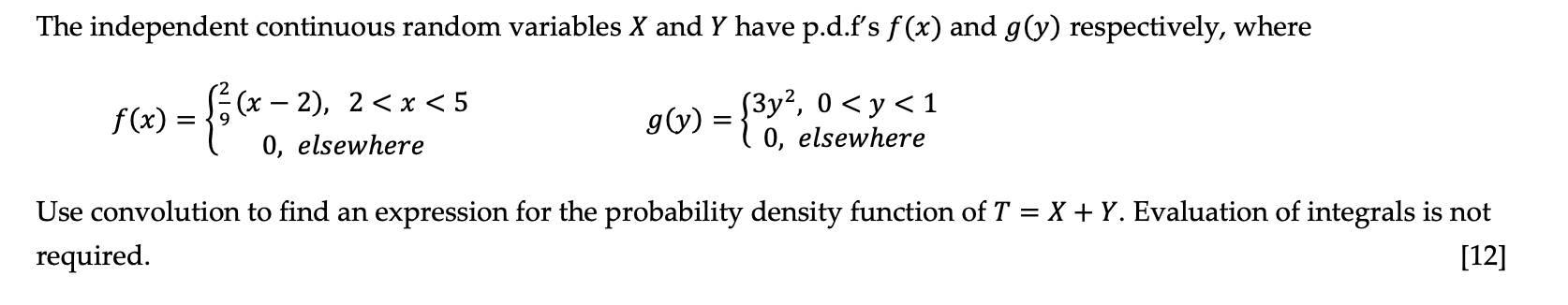 Solved The independent continuous random variables X and Y | Chegg.com