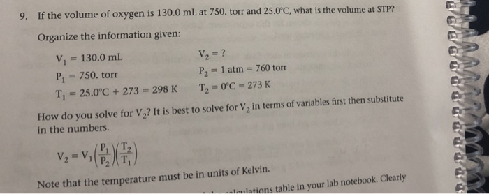 Solved 9. If the volume of oxygen is 130.0 mL at 750. torr | Chegg.com