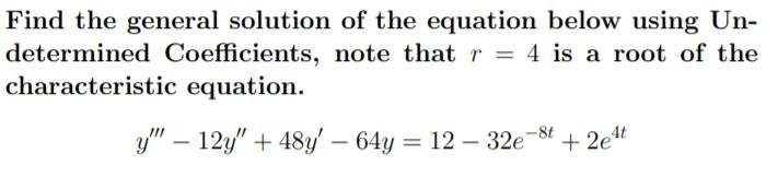 Solved Find the general solution of the equation below using | Chegg.com