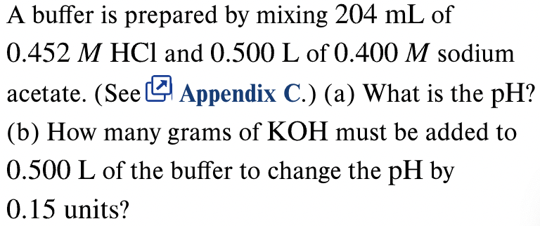 Solved A buffer is prepared by mixing 204 mL of 0.452MHCl | Chegg.com