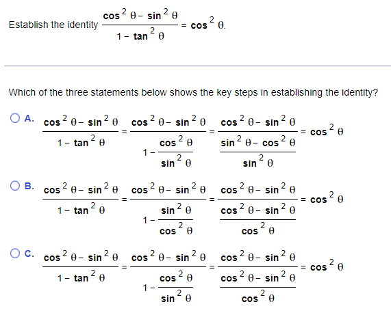 Solved Establish the identity 1−tan2θcos2θ−sin2θ=cos2θ. | Chegg.com