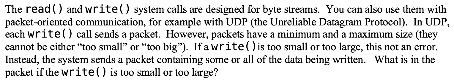 Solved The read () and write () system calls are designed | Chegg.com
