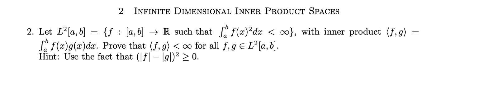 Solved 2 Infinite Dimensional Inner Product Spaces Let | Chegg.com