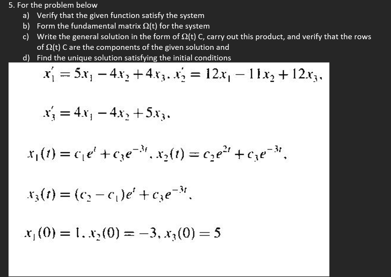Solved 5. For the problem below a) Verify that the given | Chegg.com