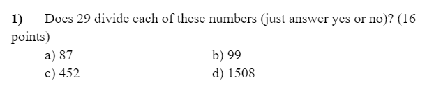 Solved 1) Does 29 divide each of these numbers (just answer | Chegg.com