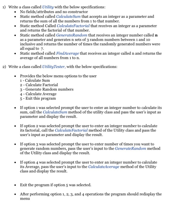 Solved 1) Write a class called Utility with the below | Chegg.com