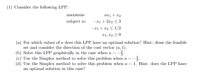 Solved (1) Consider the following LPP: maximize subject to | Chegg.com