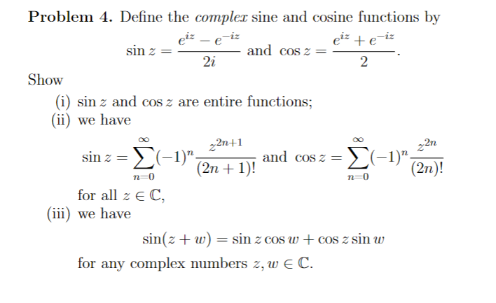 Solved Problem 4. Define the compler sine and cosine | Chegg.com