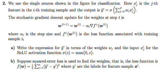 Solved 2. We use the single neuron shown in the figure for | Chegg.com