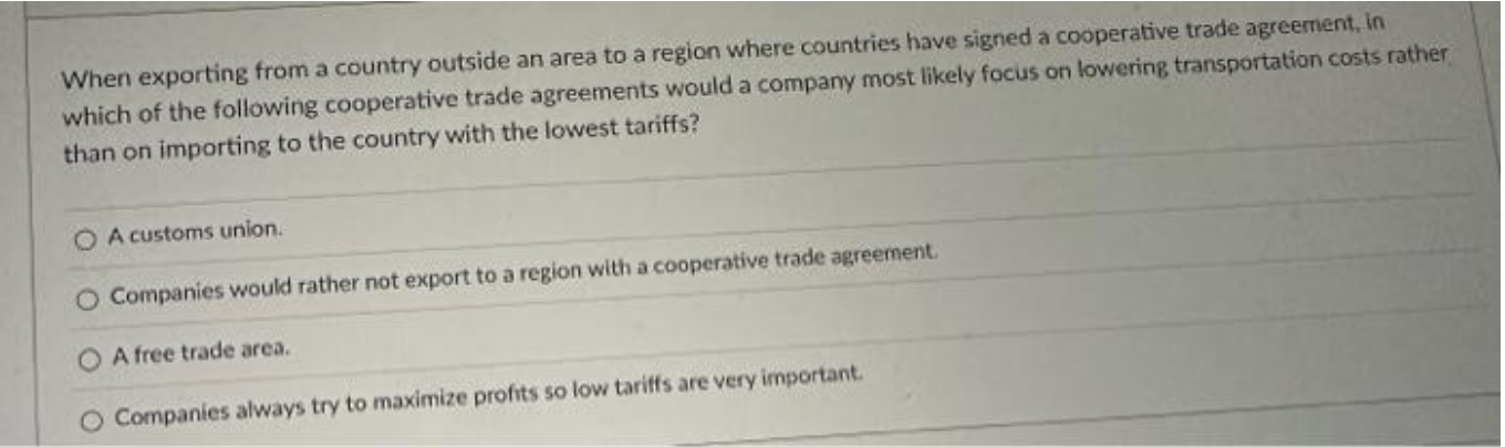 Solved When exporting from a country outside an area to a | Chegg.com