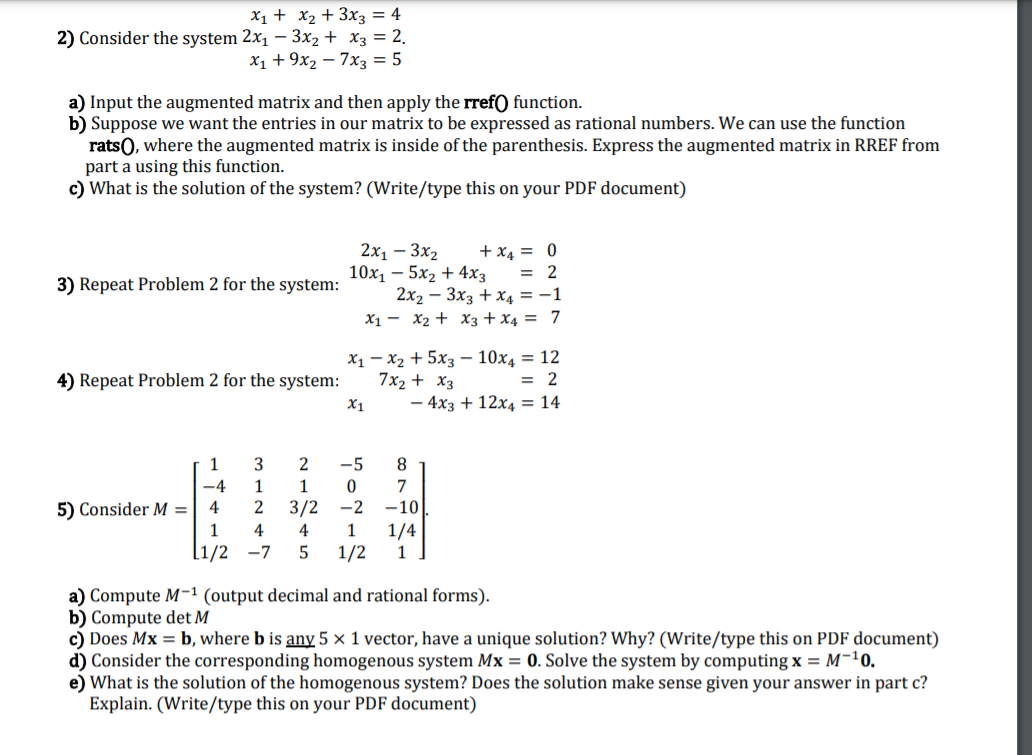 Solved X1 + x2 + 3x3 = 4 2) Consider the system 2xı – 3x2 + | Chegg.com