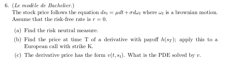 Solved (Le mode`le de Bachelier.) The stock price follows | Chegg.com