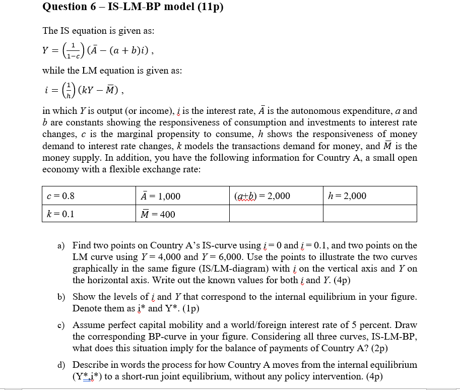 Question 6 - IS-LM-BP model (112) The IS equation is | Chegg.com