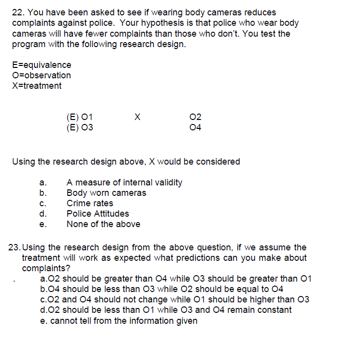 22. You have been asked to see if wearing body | Chegg.com