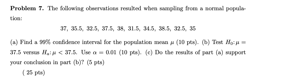 Solved Problem 7. The following observations resulted when | Chegg.com