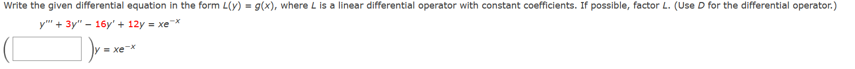 Solved Write the given differential equation in the form | Chegg.com