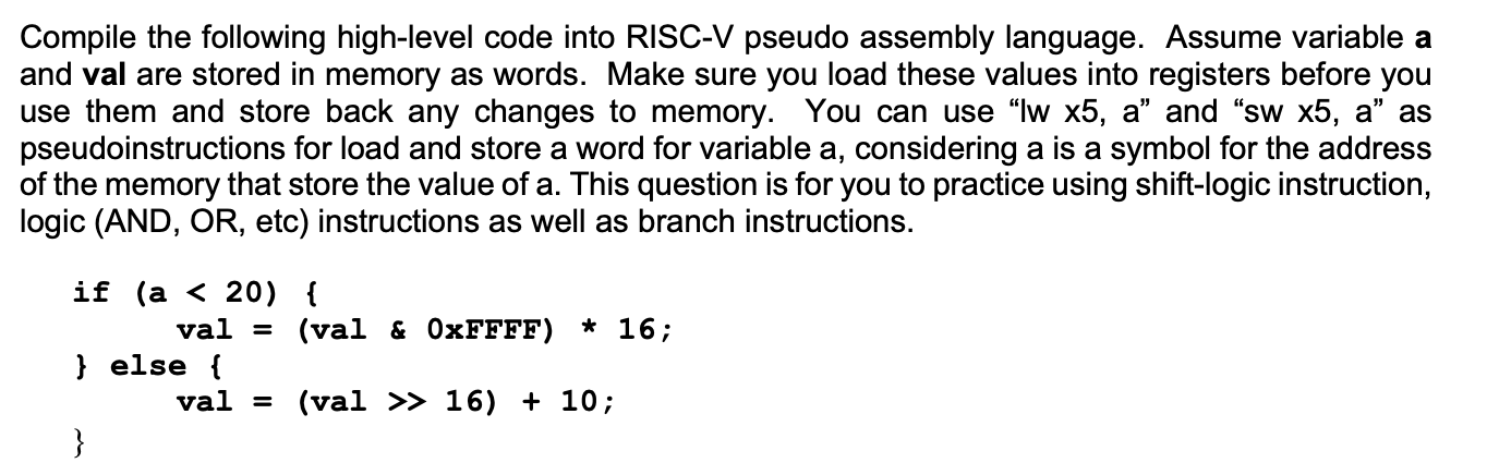 Compile the following high-level code into RISC-V | Chegg.com