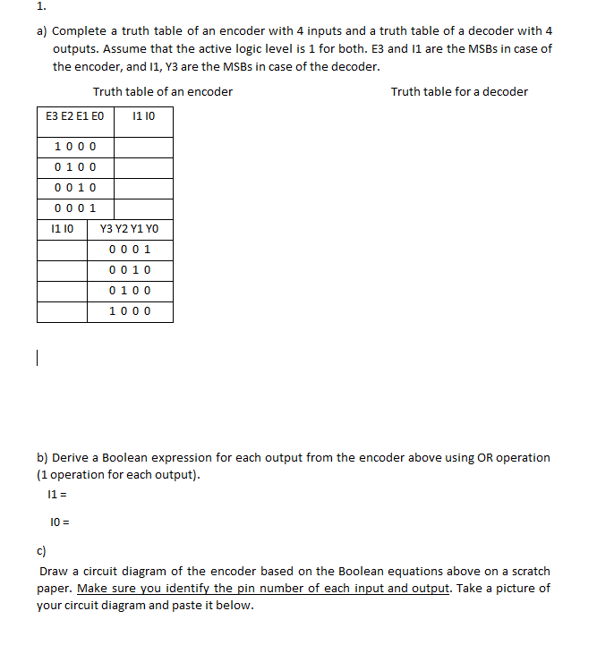 Solved 1. a) Complete a truth table of an encoder with 4 | Chegg.com